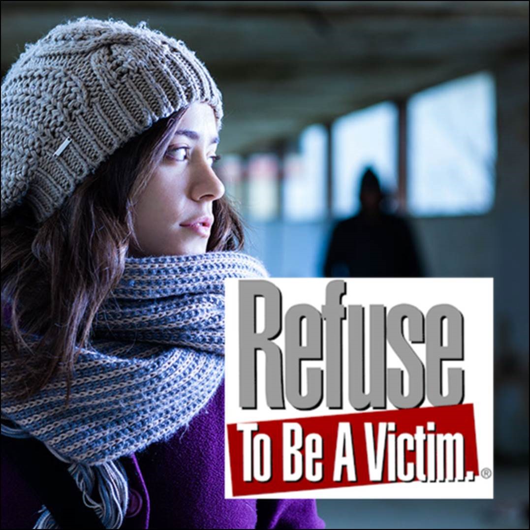 Don’t Be a Victim of Crime: Learn How to Refuse To Be A Victim ...